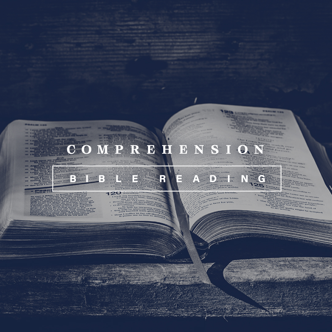 Comprehension: Bible Reading