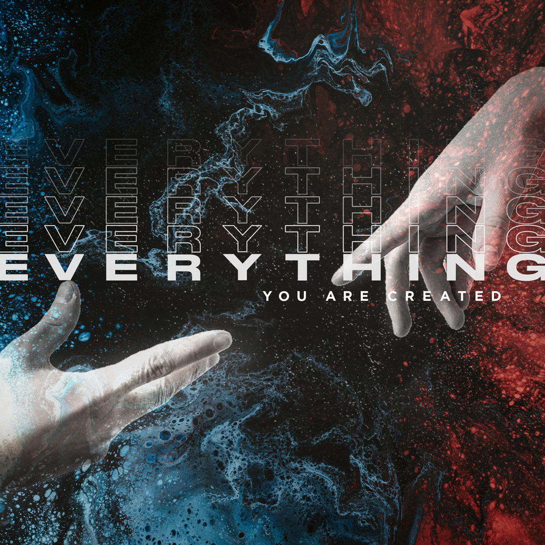 You Are Created